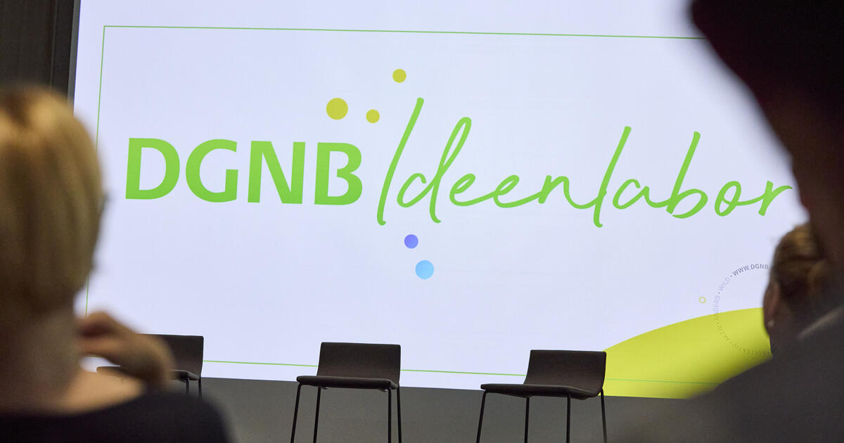 Rückblick auf das DGNB Ideenlabor 2025 | myDGNB